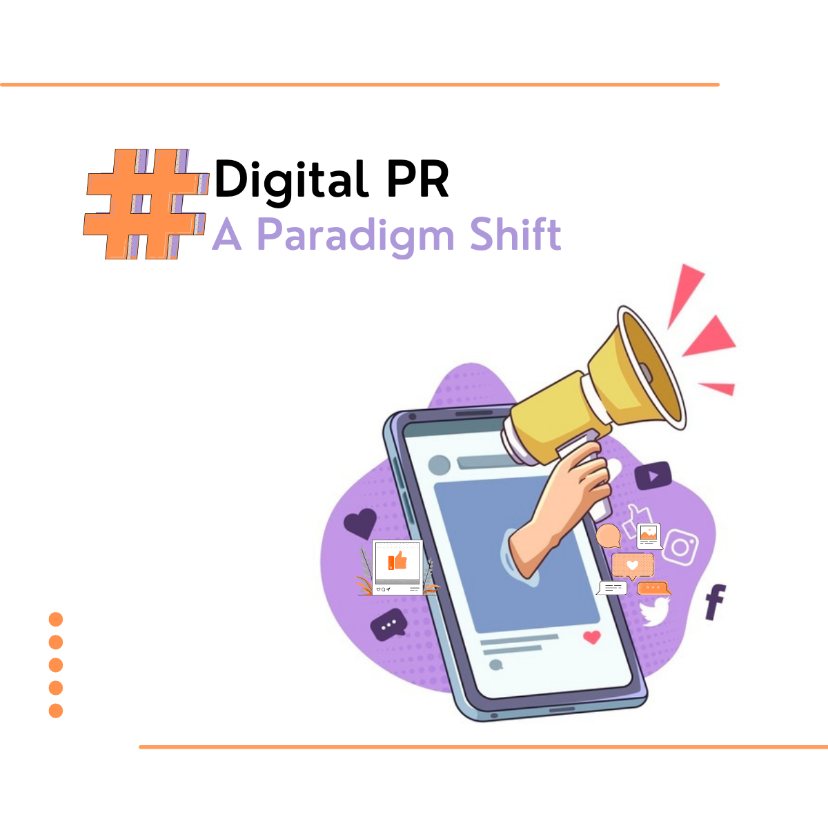 Digital PR- A Paradigm Shift - Best PR Agency In Delhi NCR, India