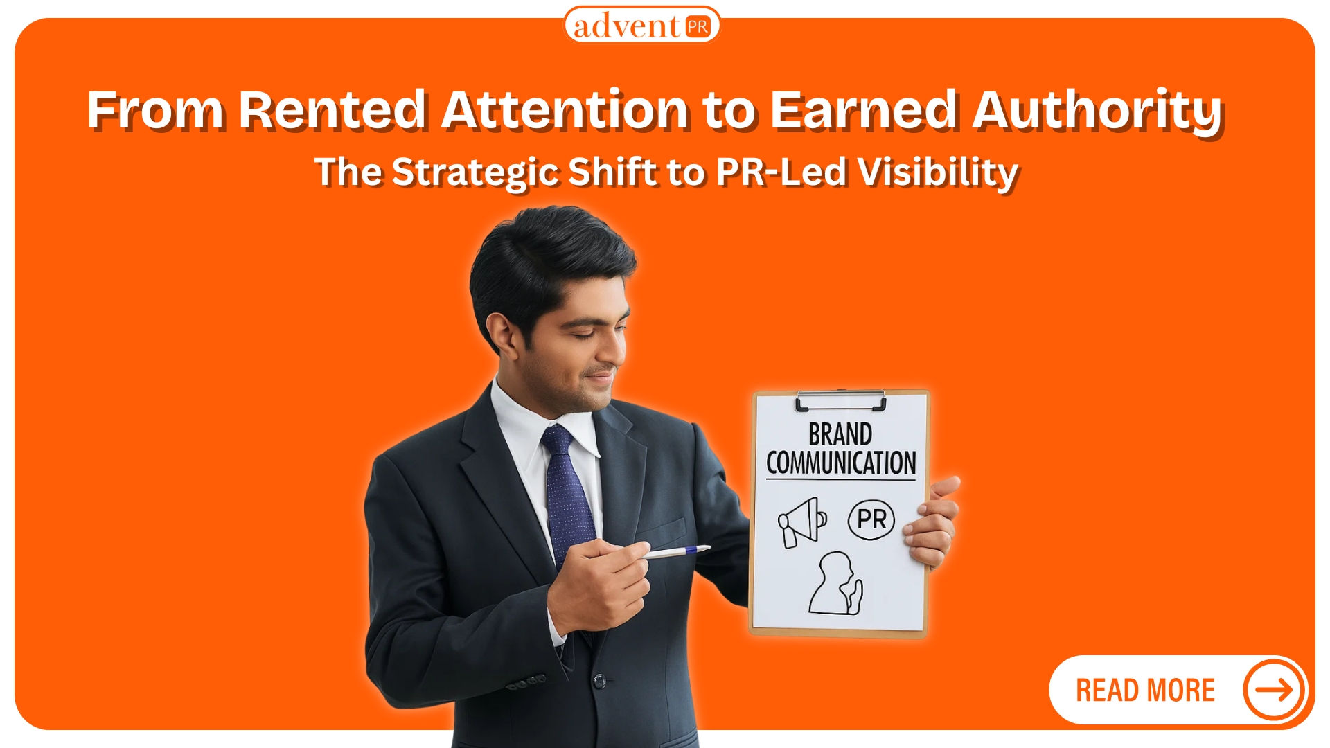 PR-led Visibility : From Rented Attention To Earned Authority